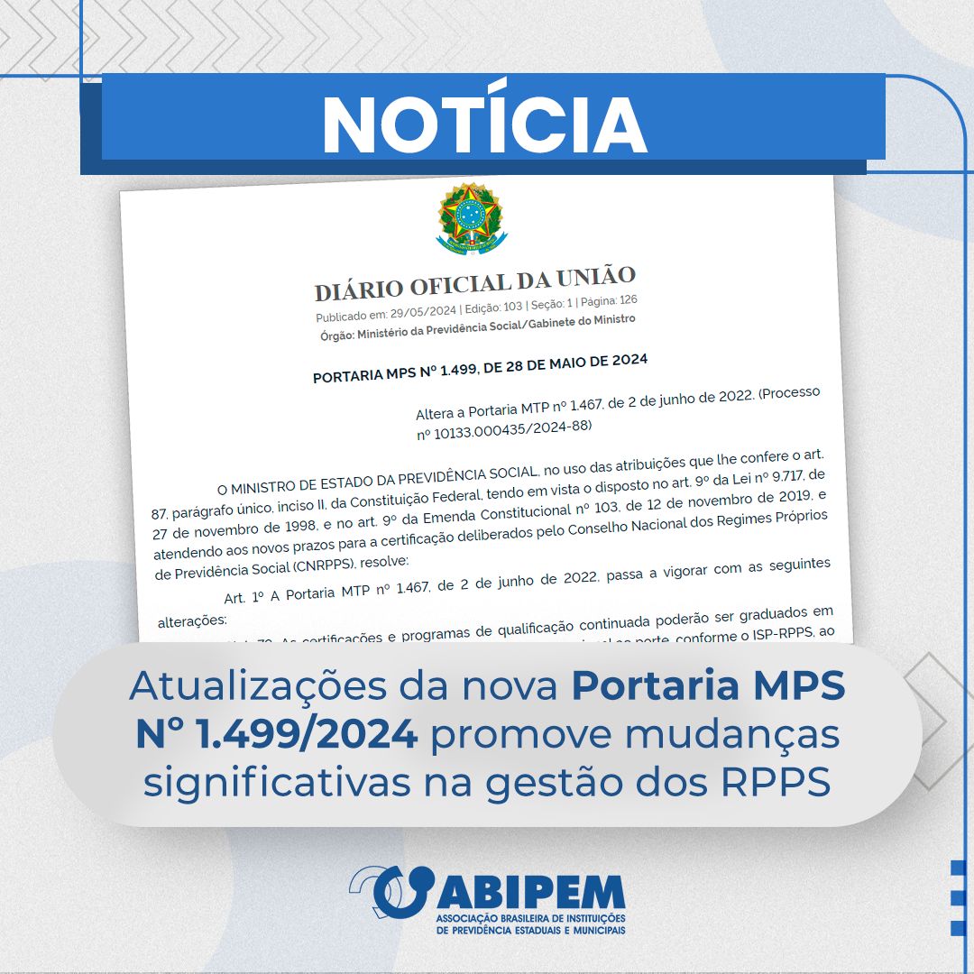 Portaria altera requisitos de Certificação Profissional para RPPS – ABIPEM